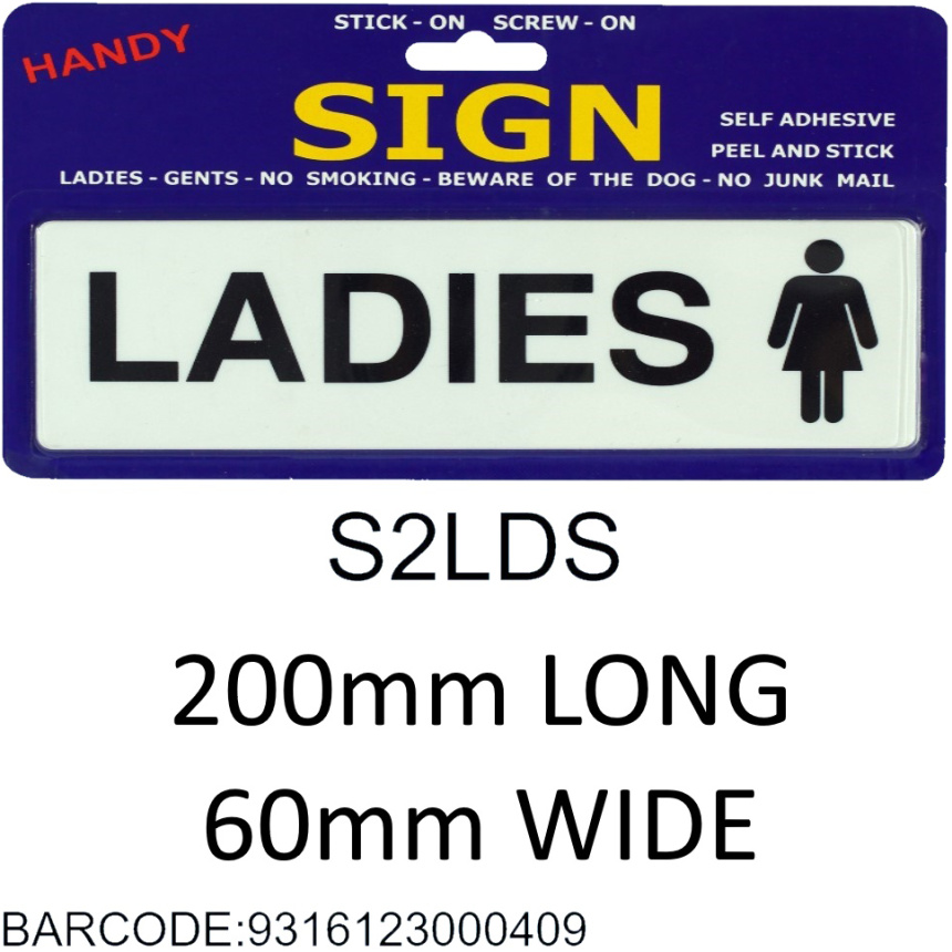 S2LDS – Ladies Sign - Handy Hardware